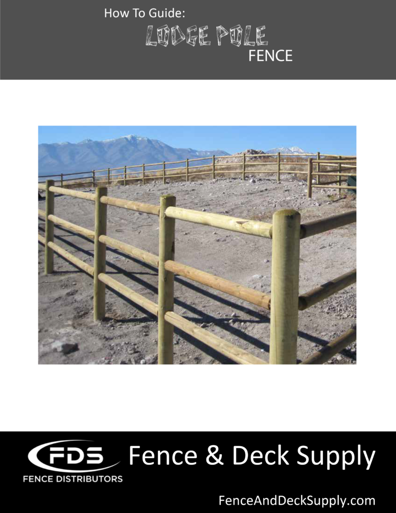 LODGE POLE INSTALL GUIDE.041619-1 - Fence & Deck Supply
